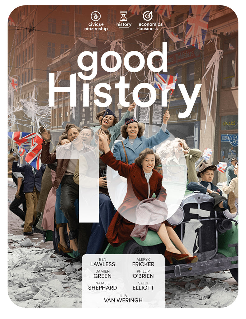 Good History 10 Student Book + Digital — Matilda Education