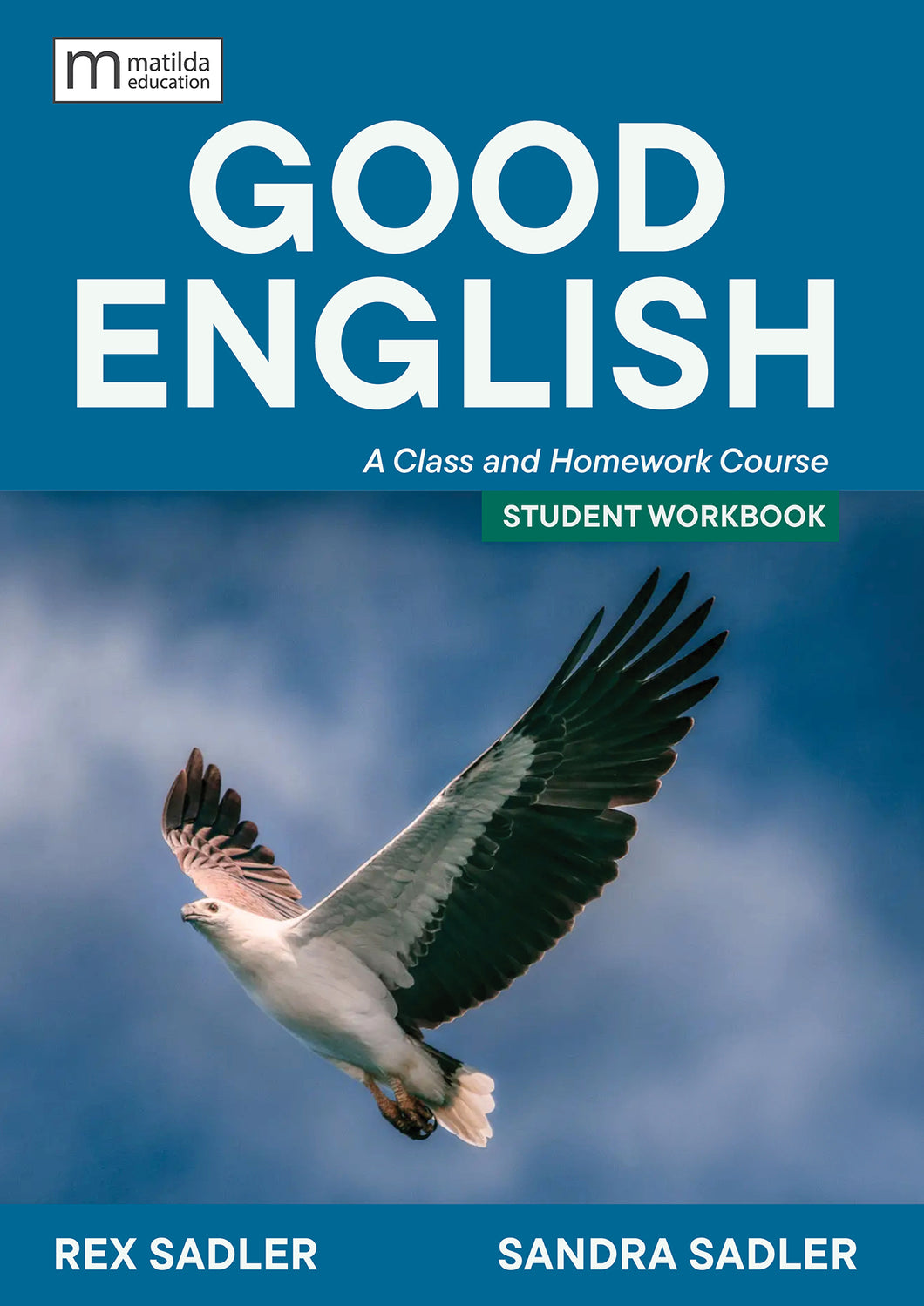 Good English Student Book — Matilda Education