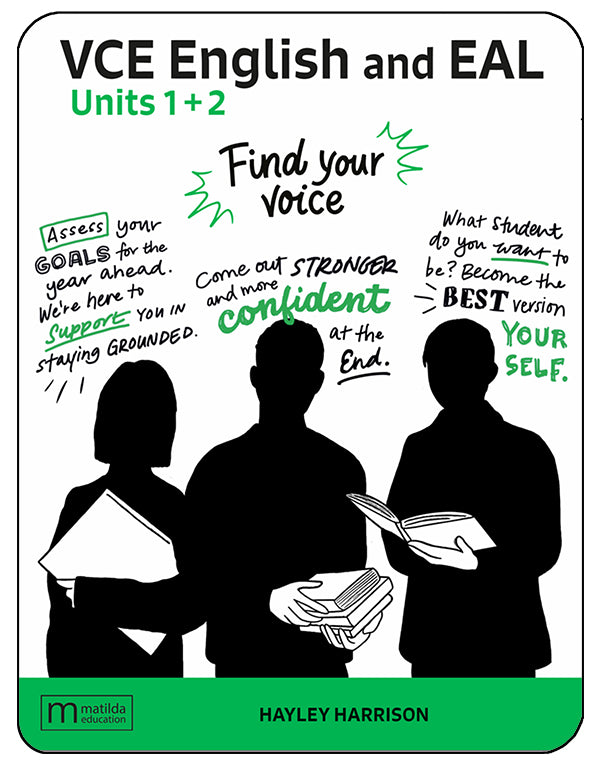 VCE English & EAL Units 1 + 2 Student Book + Digital — Matilda Education