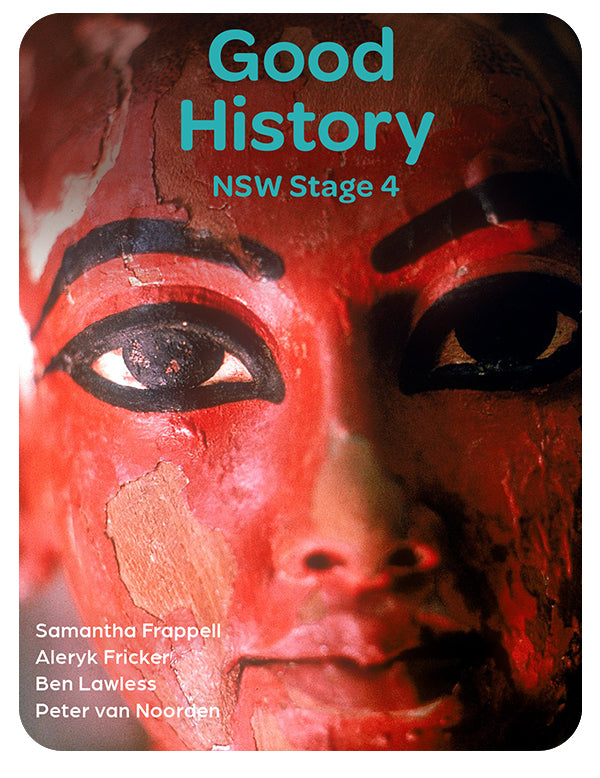 Good History NSW Stage 4 Student Book + Digital — Matilda Education