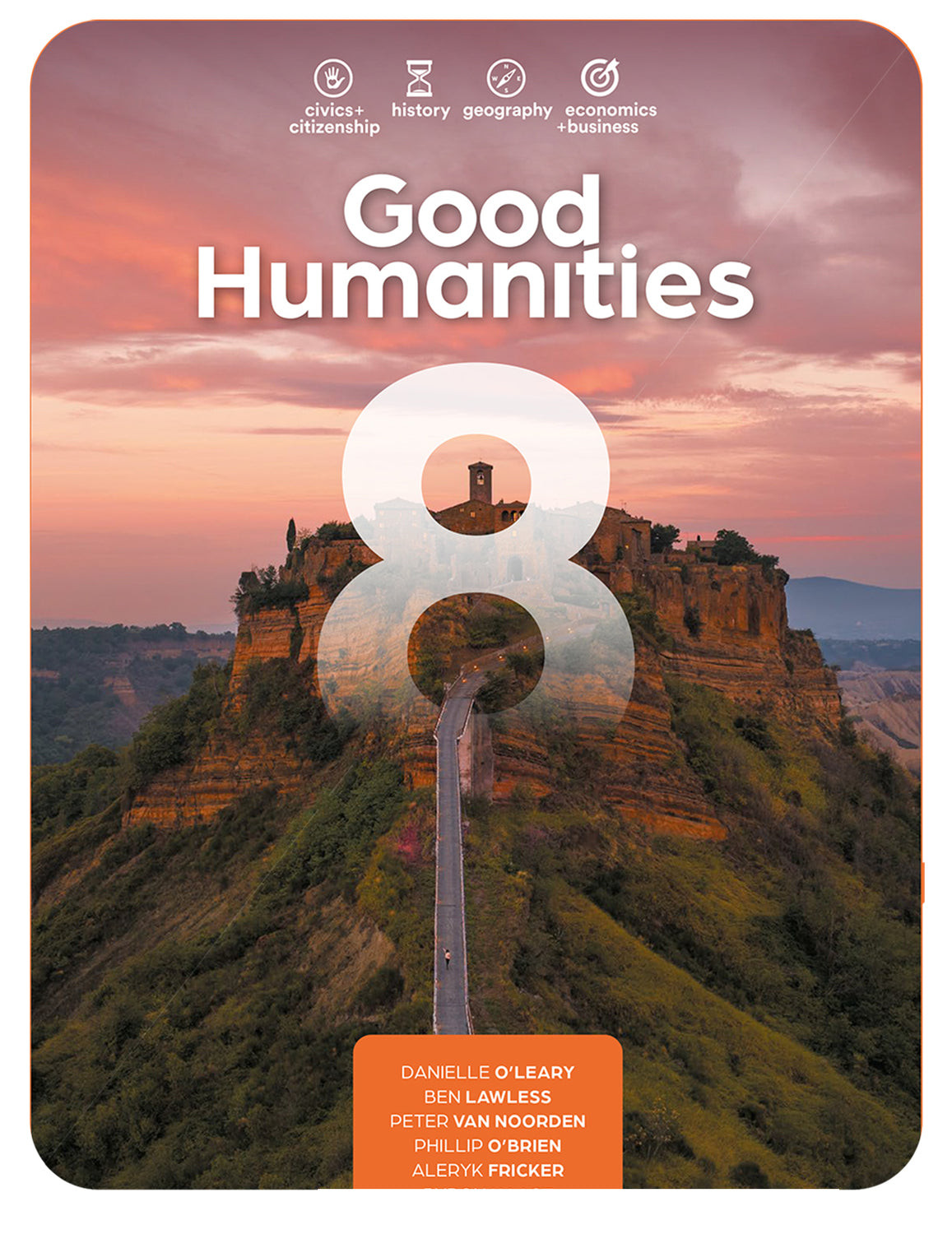Good Humanities 8 2e Student Book + Digital — Matilda Education