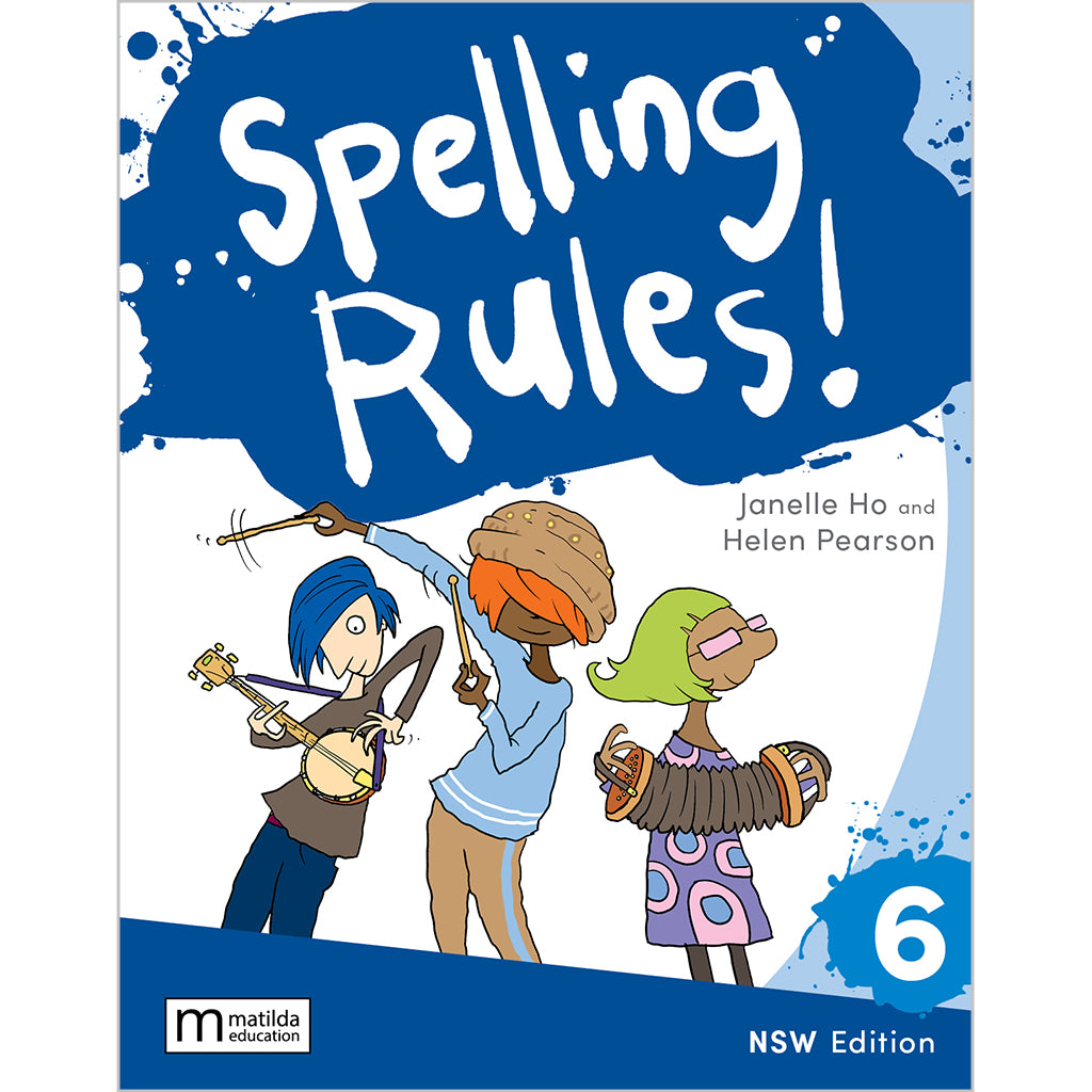 Spelling Rules! 6 NSW — Matilda Education