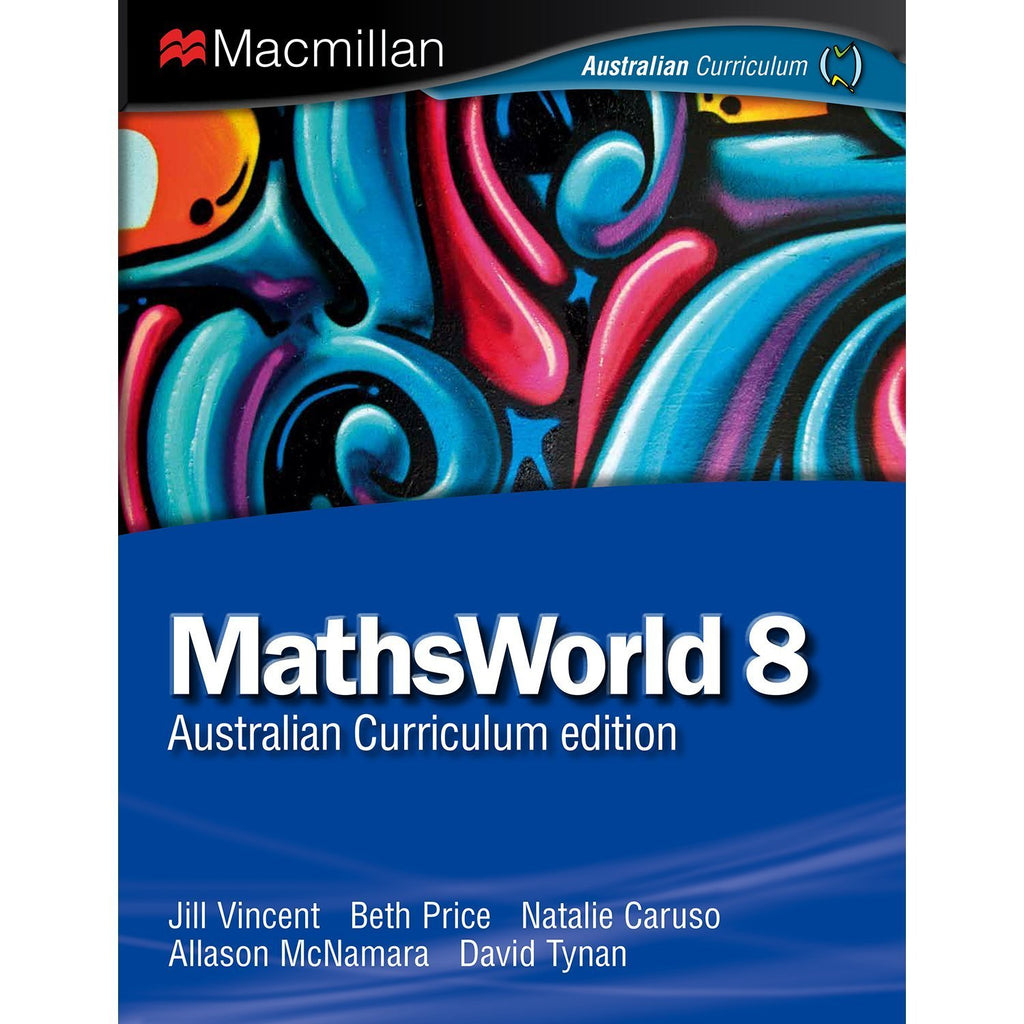 MathsWorld Australian Curriculum 8 Student Book — Matilda Education