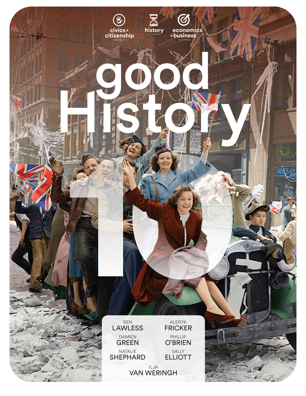 Good History 10 Student Book + Digital — Matilda Education